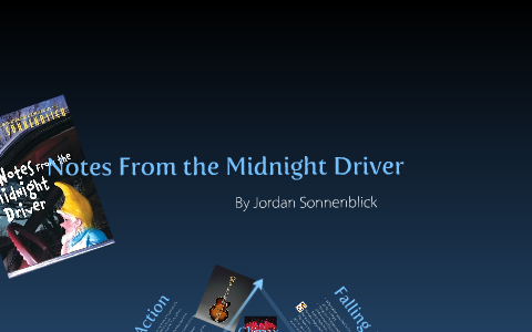 Notes From the Midnight Driver By:Jordan Sonnenblick by Elizabeth ...