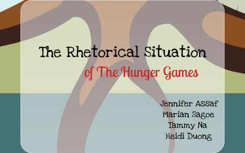 The Rhetorical Situation of The Hunger Games, by The Tiramisu Group by ...
