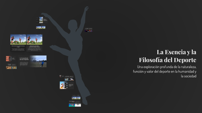 La Esencia y la Filosofía del Deporte by juan sebastian Torres on Prezi