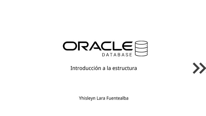 Oracle Base de Datos by yhis lara on Prezi