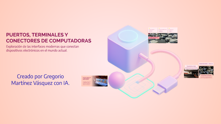 PUERTOS, TERMINALES Y CONECTORES DE COMPUTADORAS by Gregorio Martínez ...