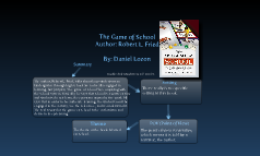 The Game of School by Daniel Lozon on Prezi