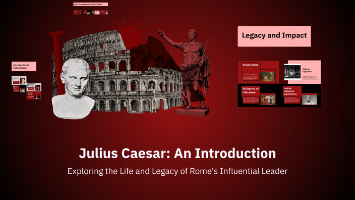 Julius Caesar: An Introduction by Charles Freij on Prezi