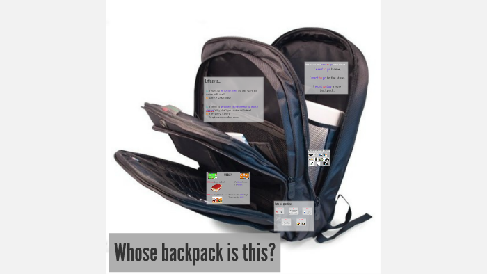 Whose backpack is this? by Karine Bená on Prezi