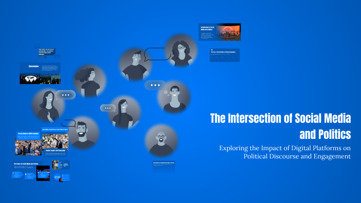 The Intersection of Social Media and Politics by Audree Apodaca on Prezi