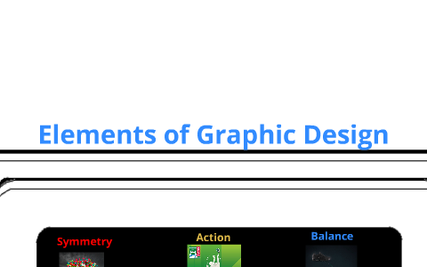 Elements of Graphic Design by Marisa Scherer on Prezi
