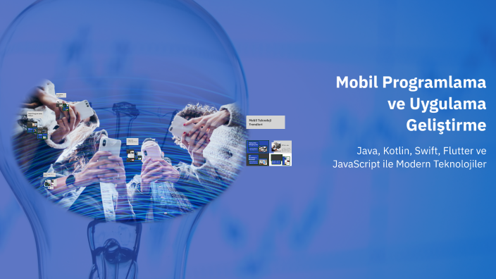 Mobil Programlama ve Uygulama Geliştirme by büşra yıldırım on Prezi