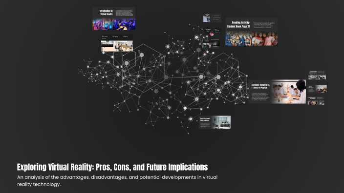 Exploring Virtual Reality: Pros, Cons, and Future Implications by ...