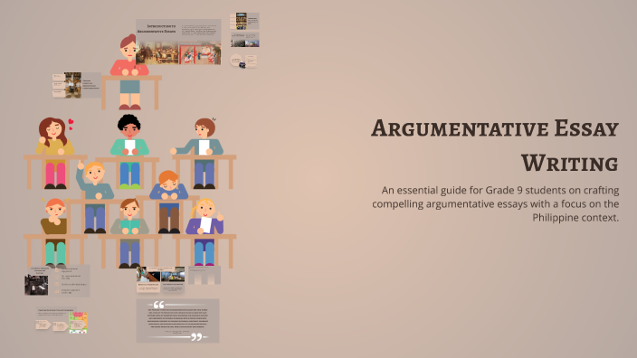 Mastering the Art of Argumentative Essay Writing: A Grade 9 Guide by ...