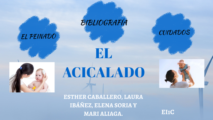 EL ACICALADO by Laura Ibáñez Martínez on Prezi