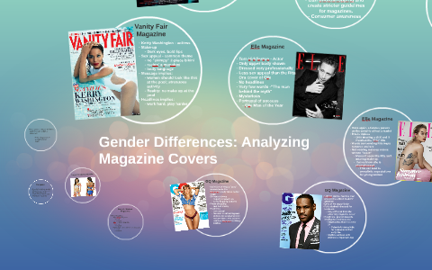 Gender Differences: Magazine Covers by Hlee Vue on Prezi