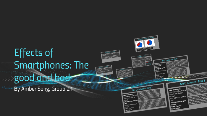Effects of Smartphones: The good and bad by on Prezi