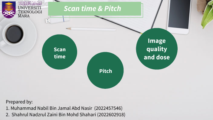 Scanning time & Pitch by Nabil Jamal on Prezi