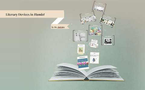 Literary Devices in Hamlet by McKenzi DeFries on Prezi