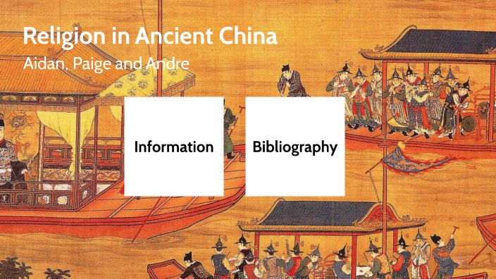 Religion in Ancient China by 江寯羿 on Prezi