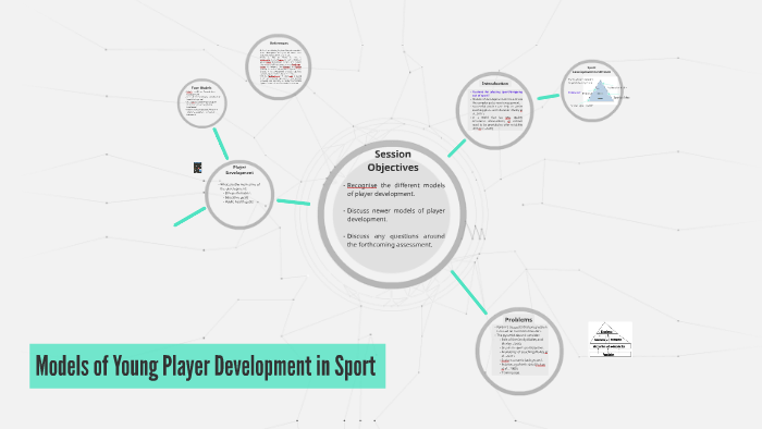 Models of Young Player Development in Sport by P Wal on Prezi