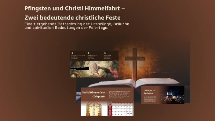 Pfingsten und Christi Himmelfahrt – Zwei bedeutende christliche Feste ...