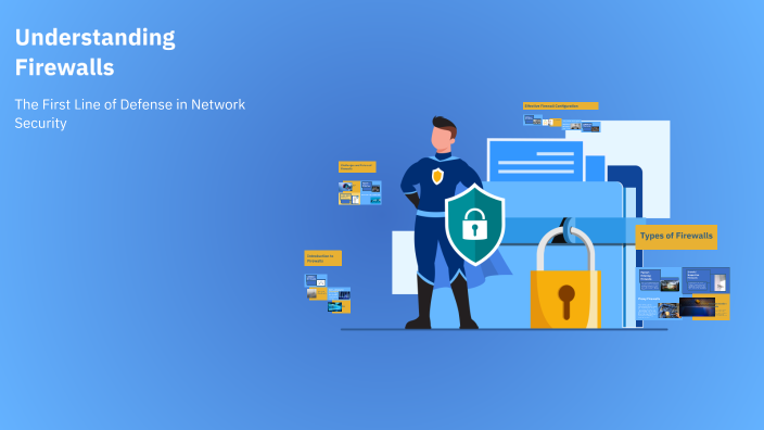 Understanding Firewalls by Alanazi on Prezi
