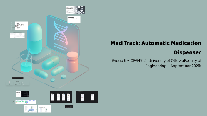 MediTrack: Automatic Medication Dispenser by 420 e-Sport on Prezi