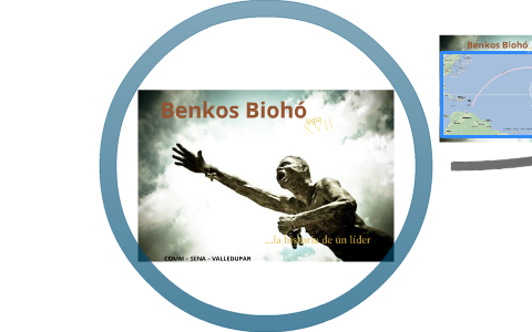 BENKOS BIOHÓ by Juan David Guzman Sierra on Prezi