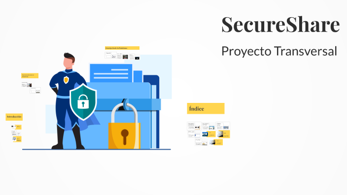 SecureShare by Elba Nanón on Prezi