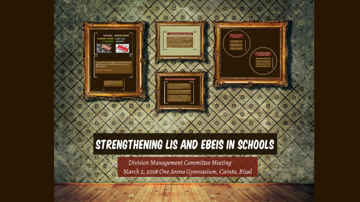Strengthening LIS and EBEIS in Schools by steffy Romana on Prezi