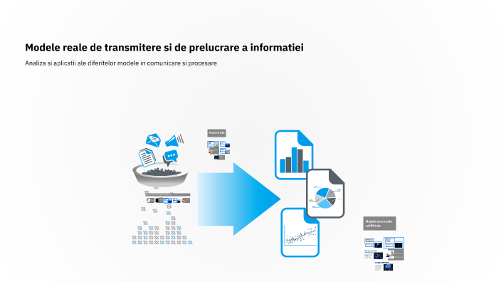 Modele reale de transmitere si de prelucrare a informatiei by denisa ...