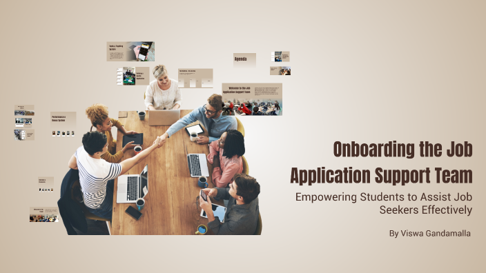 Onboarding the Job Application Support Team by Viswa G on Prezi