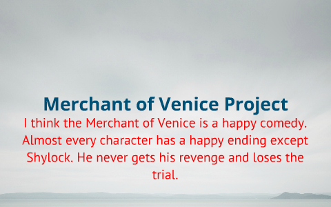 Merchant of Venice Project by Ethan Wright on Prezi