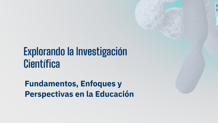 Explorando la Investigación Científica by Osiris Paola Pallares Ríos on ...