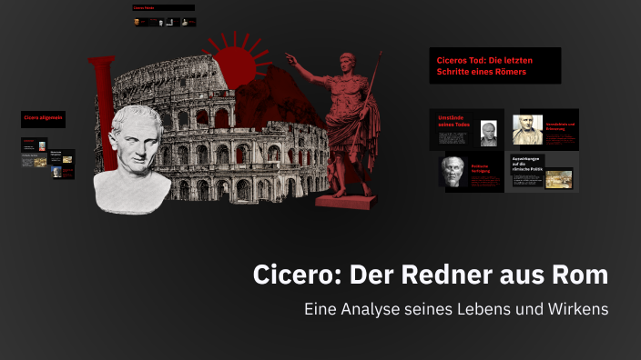 Cicero: Der Redner aus Rom by Lennet Schuchardt on Prezi