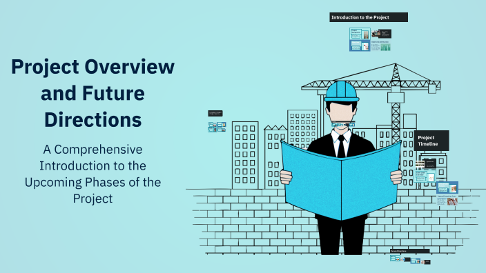 Project Overview and Future Directions by Karis Ho on Prezi