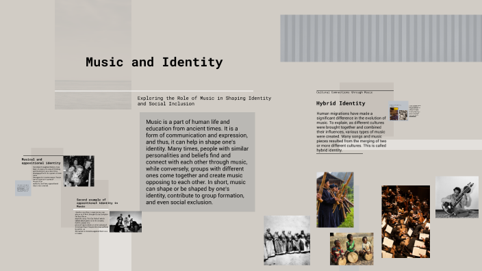 Music and Identity by Elena Michailidou on Prezi