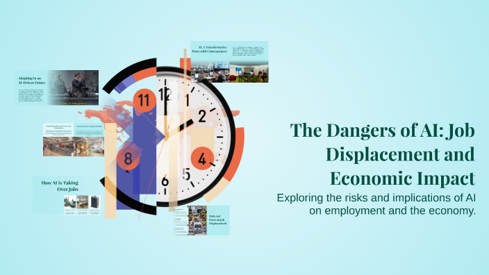 The Dangers of AI: Job Displacement and Economic Impact by khushi ahuja ...