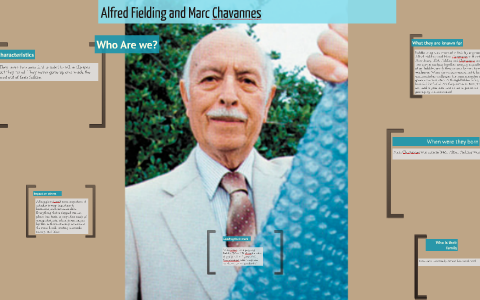Alfred Fielding and Marc Chavannes by Joseph Ebeweber on Prezi