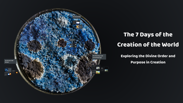 The 7 Days of the Creation of the World by Daniel Veloso de Deus on Prezi