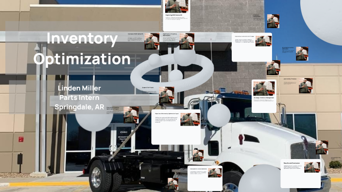 Optimizing Inventory for MHC Kenworth by Linden Miller on Prezi
