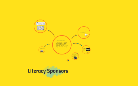 Literacy Sponsors by Jordan Edmonson on Prezi