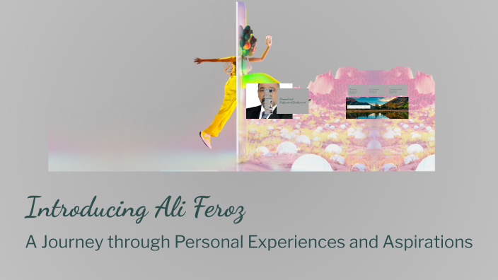 Introducing Ali Feroz by Pink Pearl on Prezi