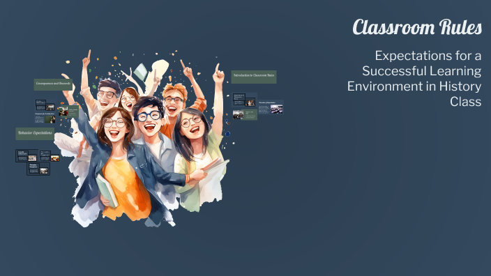 Classroom Rules by Cameron Norman on Prezi