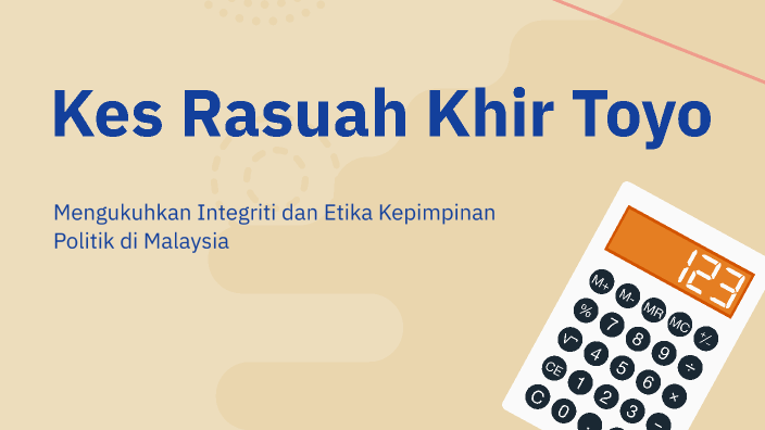 Implikasi Kes Rasuah Khir Toyo by Siti Zawanah Syazana on Prezi