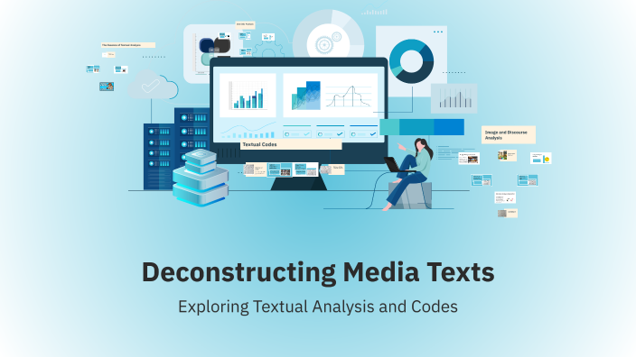 Deconstructing Media Texts by Anas El Ouali on Prezi