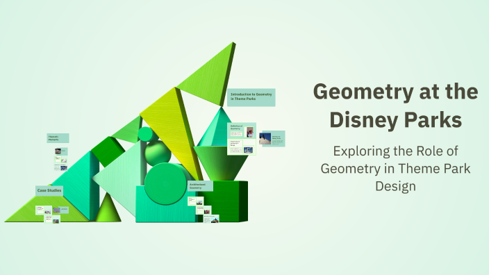 Geometry at the Disney Parks by Payton Harwell on Prezi