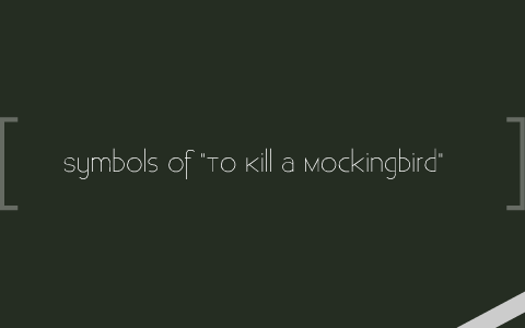 The symbols of "To Kill a Mockingbird" and what they represent. by ...