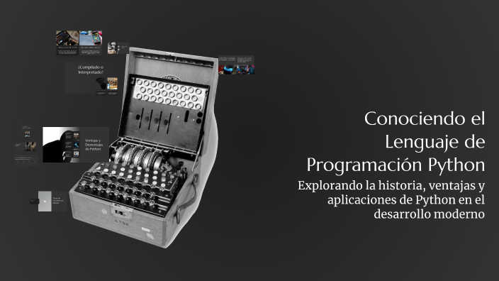 Conociendo el Lenguaje de Programación Python by Jonatan Reyes on Prezi