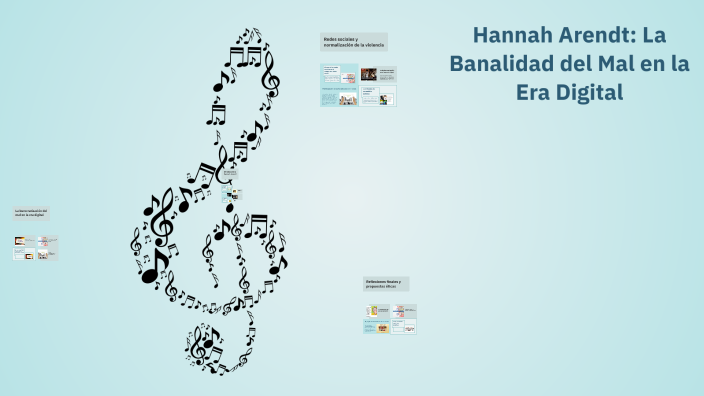 Hannah Arendt: La Banalidad del Mal en la Era Digital by Carla Rojo de ...