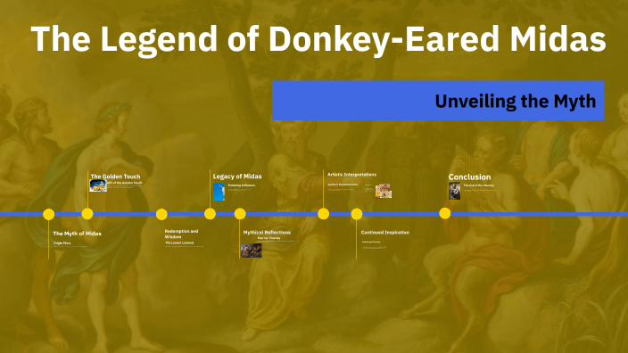 The Legend of Donkey-Eared Midas by Batuhan Şahan on Prezi