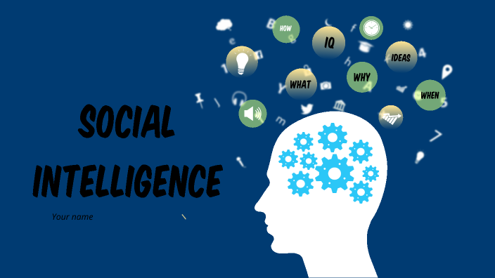 Social intelligence by Amany Saeed on Prezi