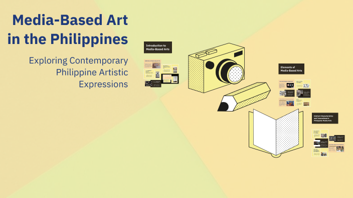 Media-Based Art in the Philippines by Mervin Bauya on Prezi