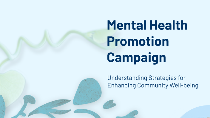 Mental Health Promotion Campaign by maitha althehli on Prezi